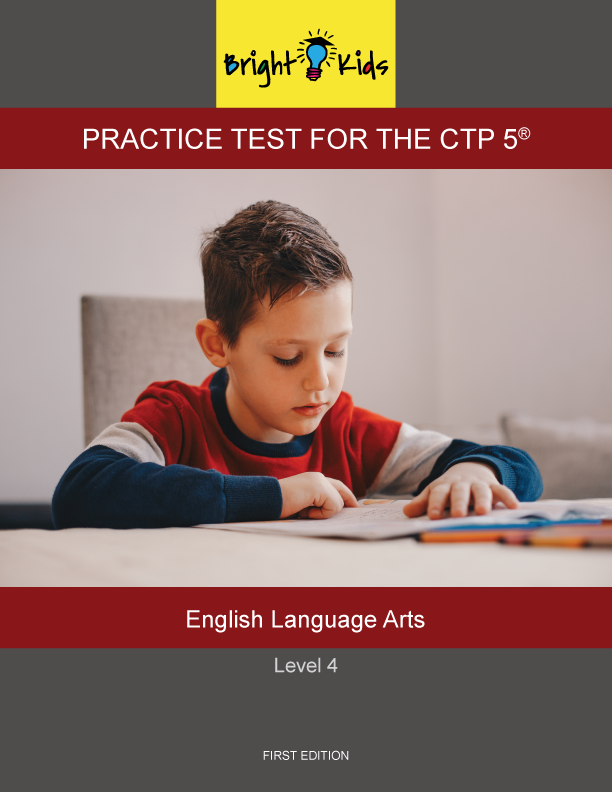 CTP-5 Level 4 English Language Arts Practice Test – Bright Kids ...